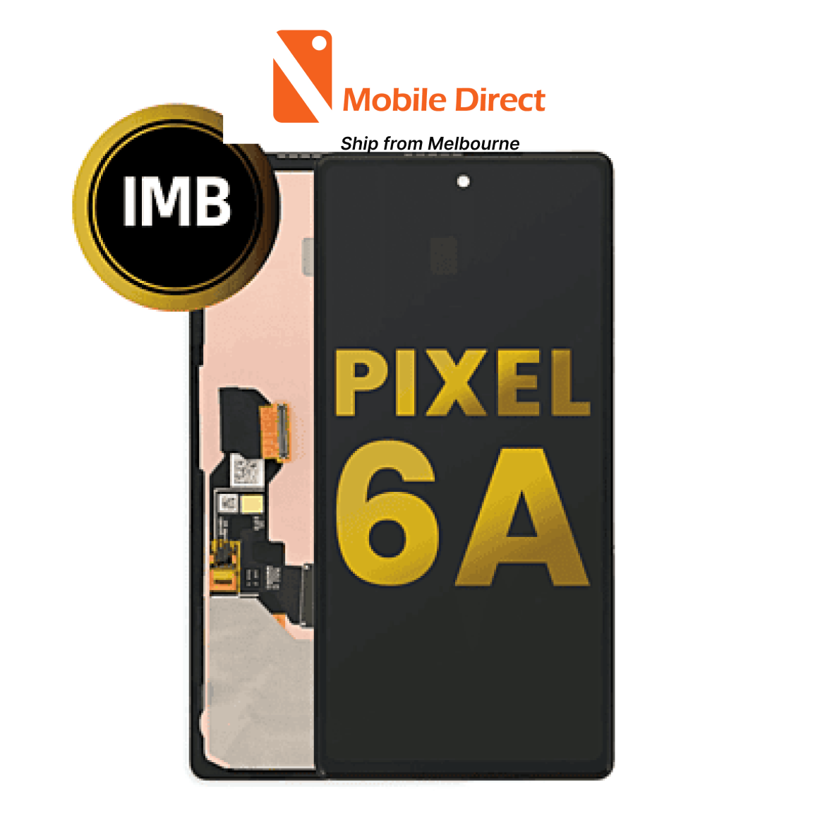 Google Pixel 6A Compatible LCD Touch Digitizer Screen [IMB] – mobiledirectau